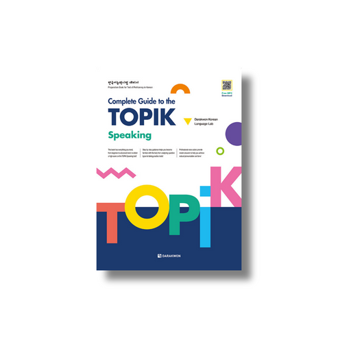 Complete Guide to the TOPIK : Speaking – K-ZONE STUDIO